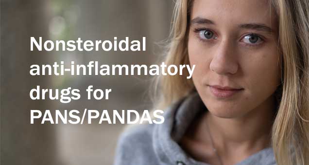 NSAID for PANS/PANDAS | PPN